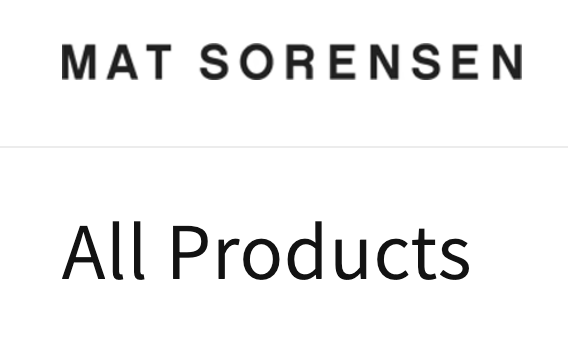 Products – Mat Sorensen